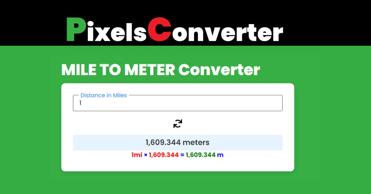 MILE TO METER Converter | Real-Time mile to meter calculator