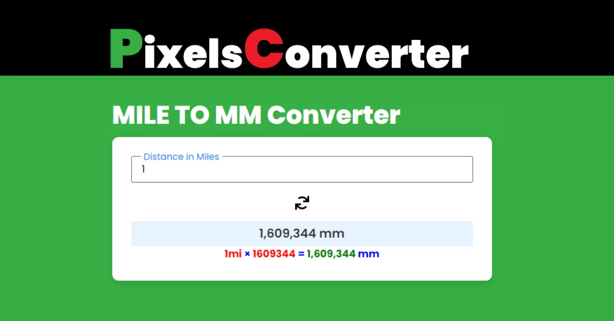 Mile to MM Converter | Accurate Miles to Millimeter Conversion Tool